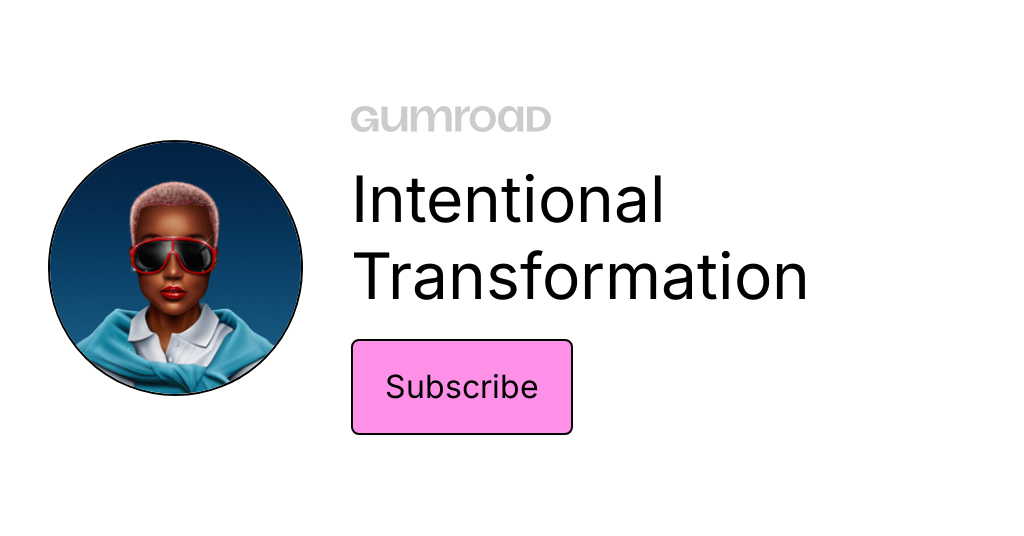 Intentional Transformation