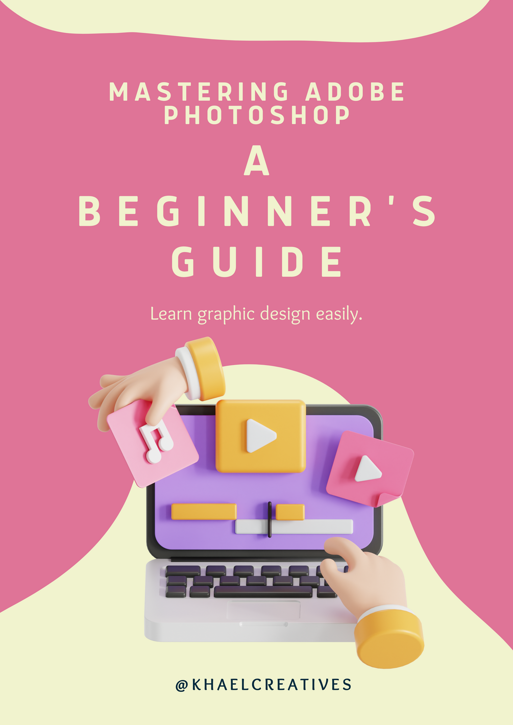 Mastering Adobe Photoshop: A Beginner's Guide