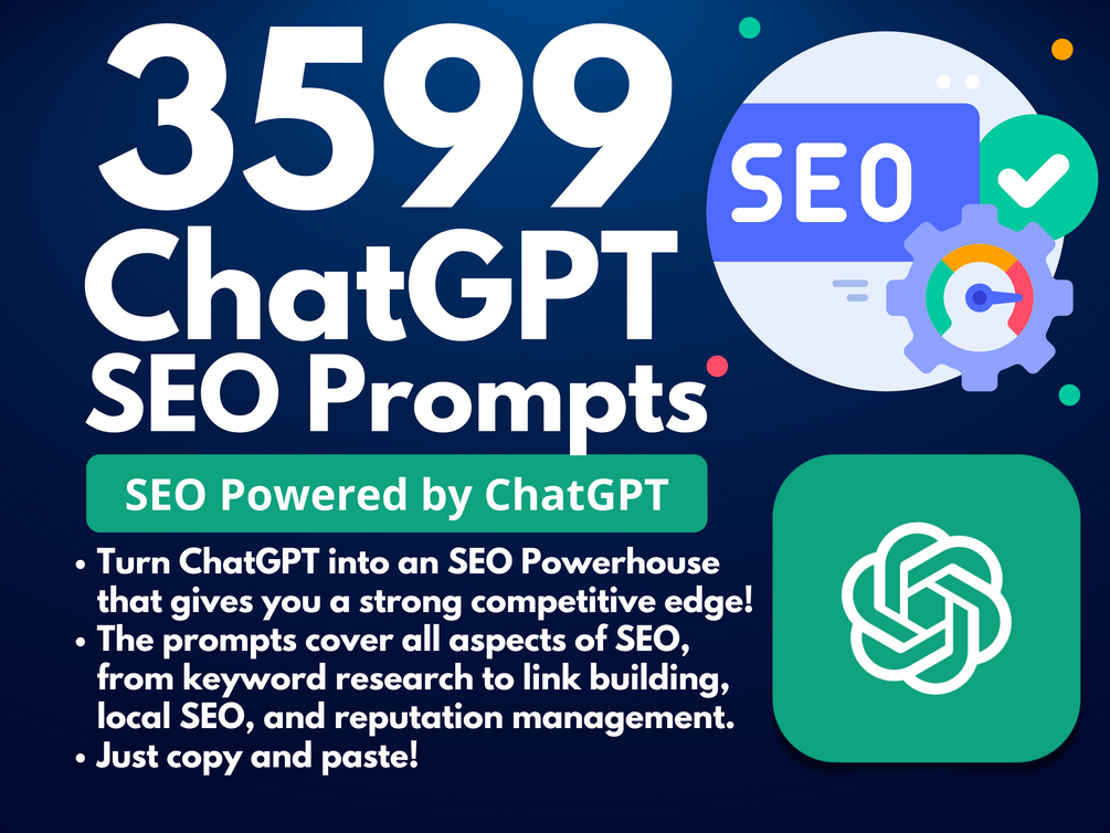 3599 ChatGPT SEO Prompts: Your Ultimate Guide to Search Engine Optimization
