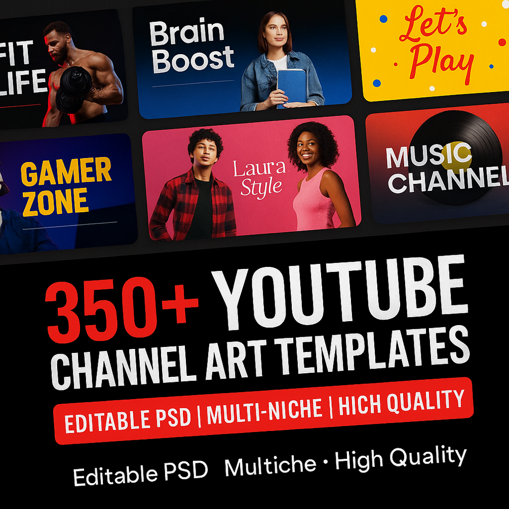 🎯 350+ Editable YouTube Channel Art Templates– All Niches Banner Bundle