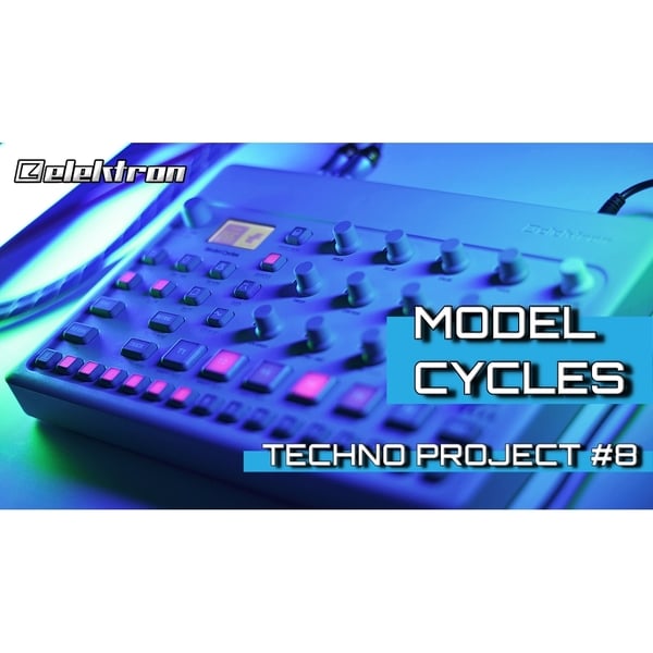 🔥ELEKTRON MODEL CYCLES🔥 BUNDLE (12 PROJECTS )