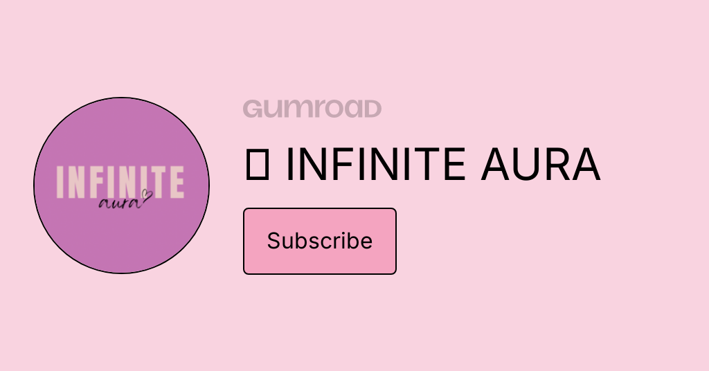 💕 INFINITE AURA