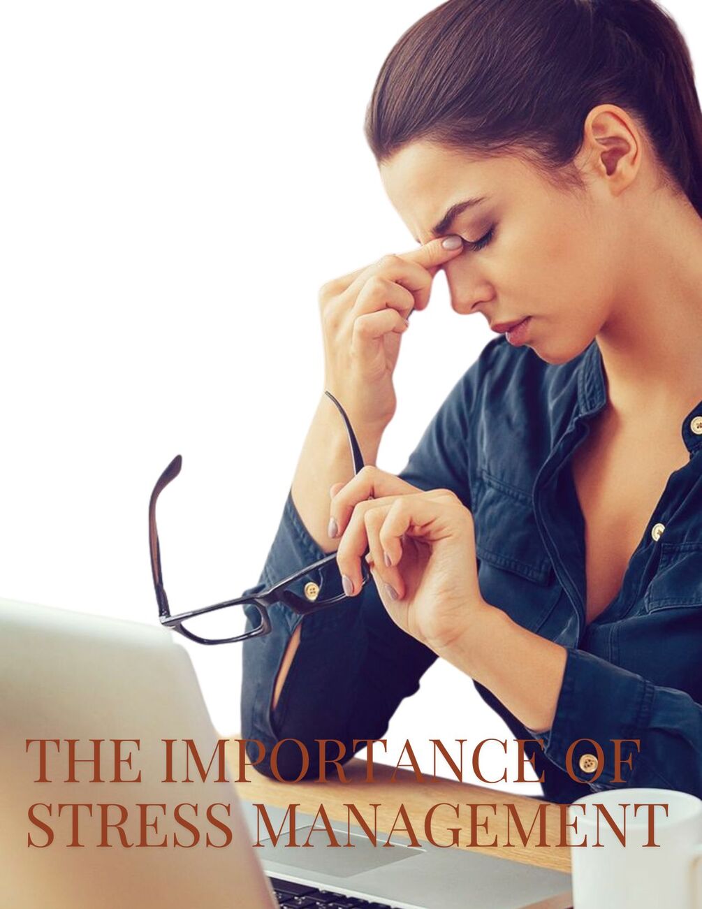 The Importance Of Stress Management