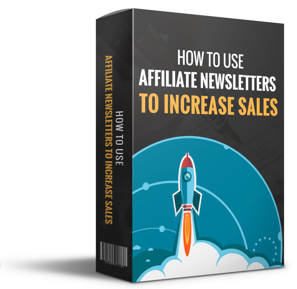 How to Use Affiliate Newsletters to increase your Sales