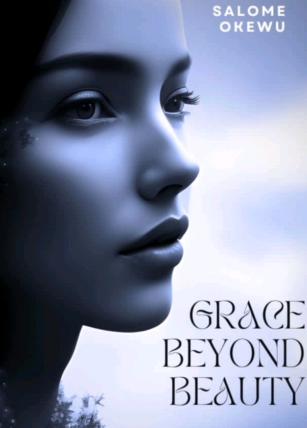 Grace beyond beauty