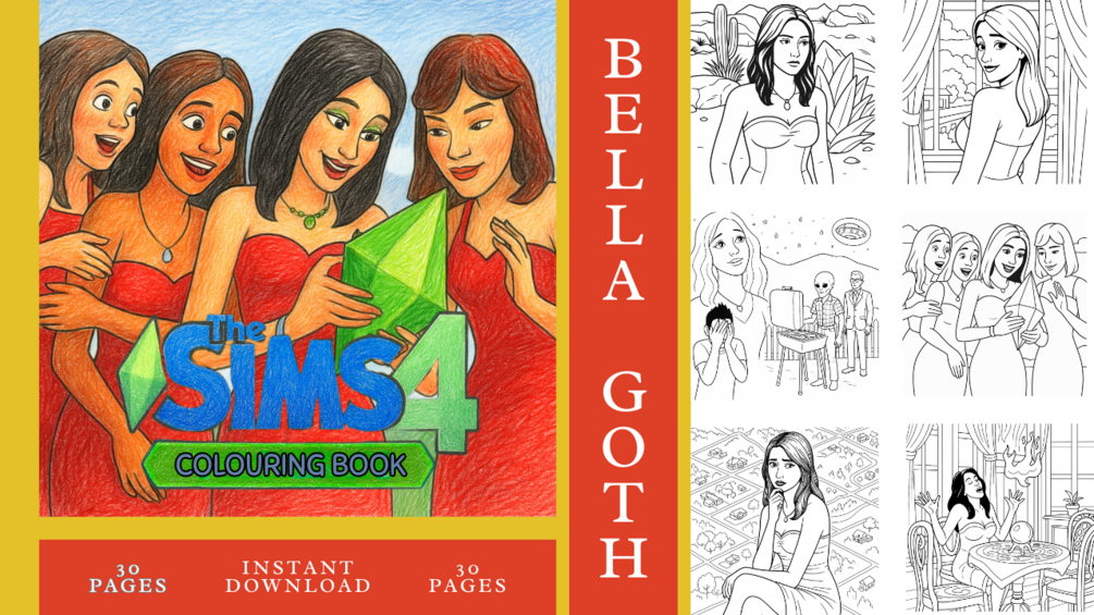The Unofficial Sims Colouring Book: Bella Goth Edition