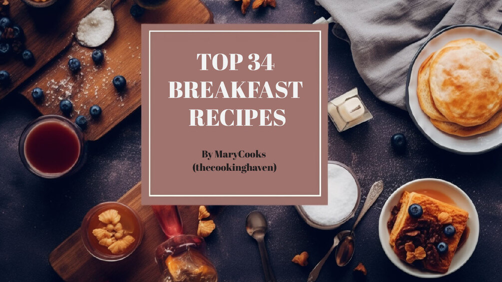 Easy Recipe e-book: TOP 34 Breakfast Recipes