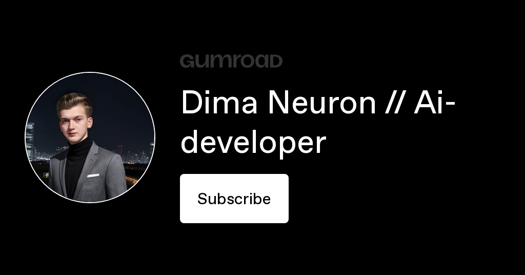 Dima Neuron // Ai-developer