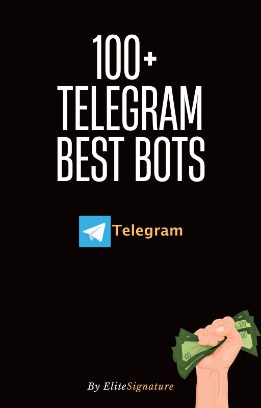 🚀 100+ Best Telegram Bots – Ultimate List for Automation, Chat ...