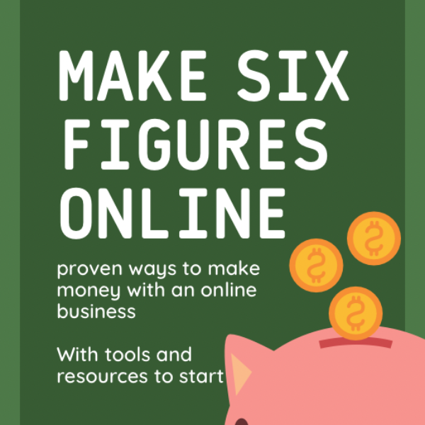 Make six figures online Make six figures online
