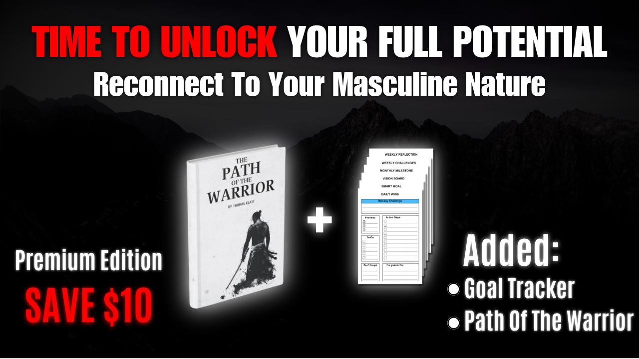 The Warrior’s Journal - A Path Towards Masculine Excellence