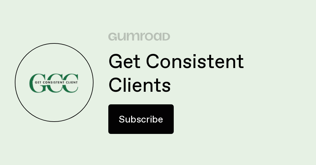 Get Consistent Clients
