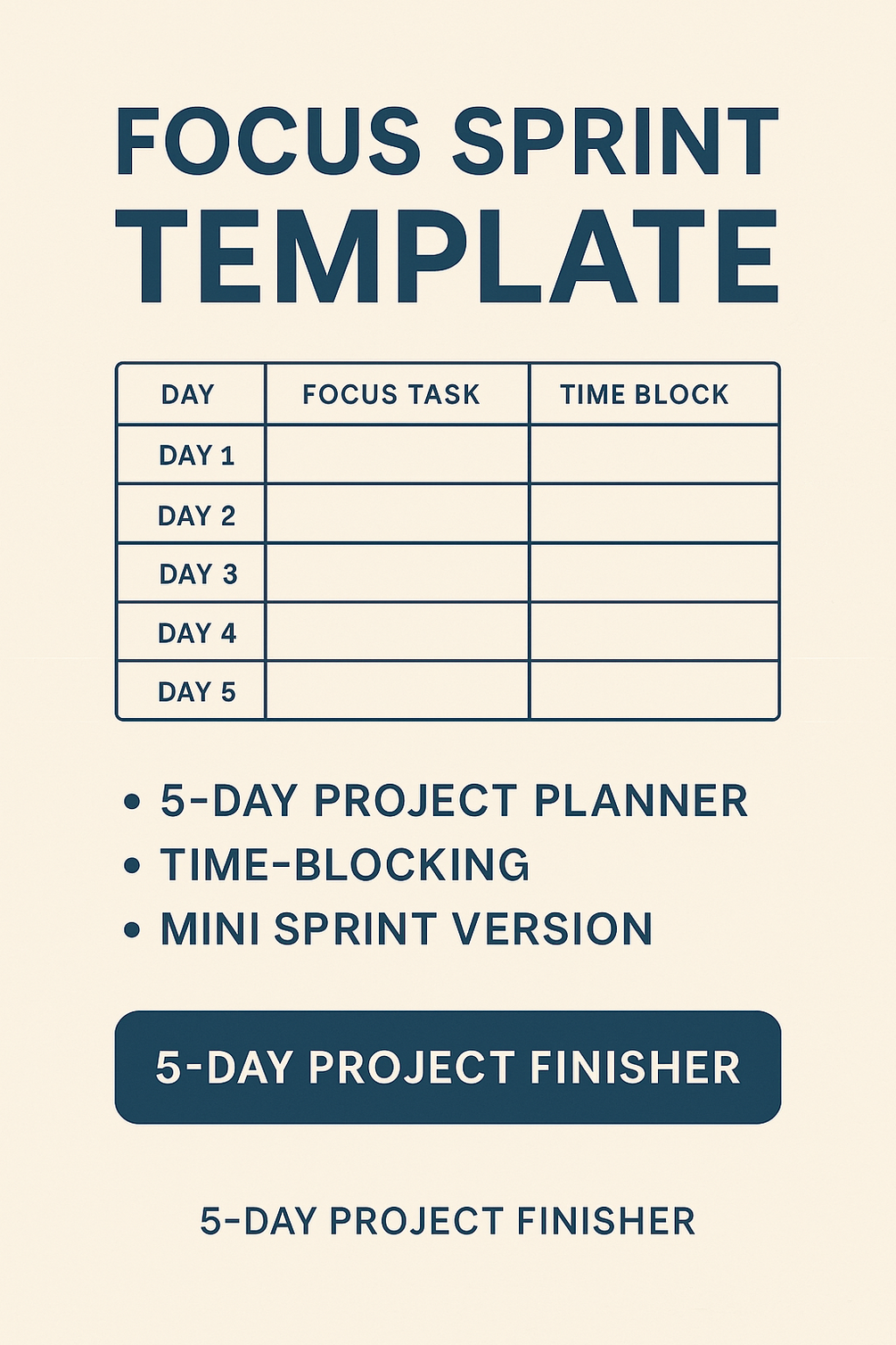 Focus Sprint Template (5-Day Project Finisher)
