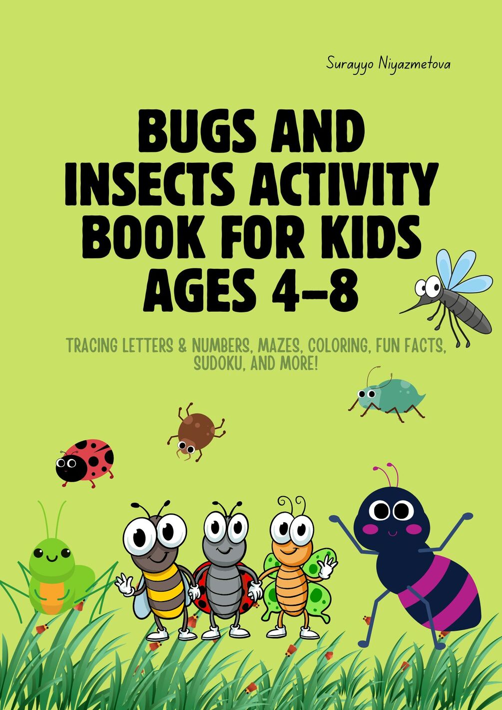 Bugs and Insects Activity Book for Kids Ages 4–8