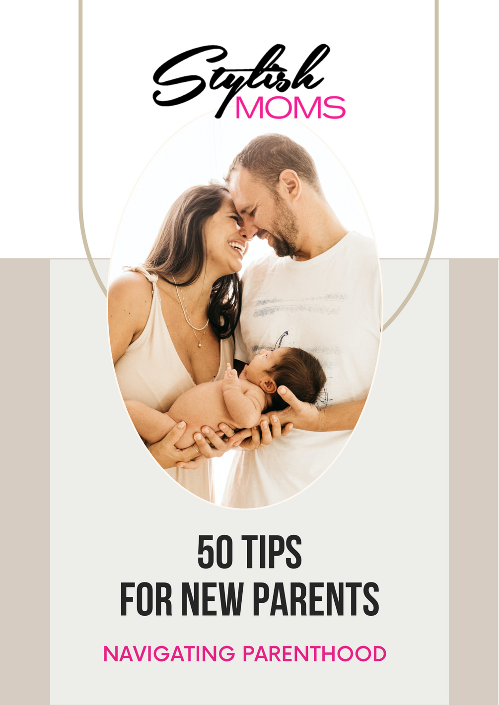 50 Tips for New Parents