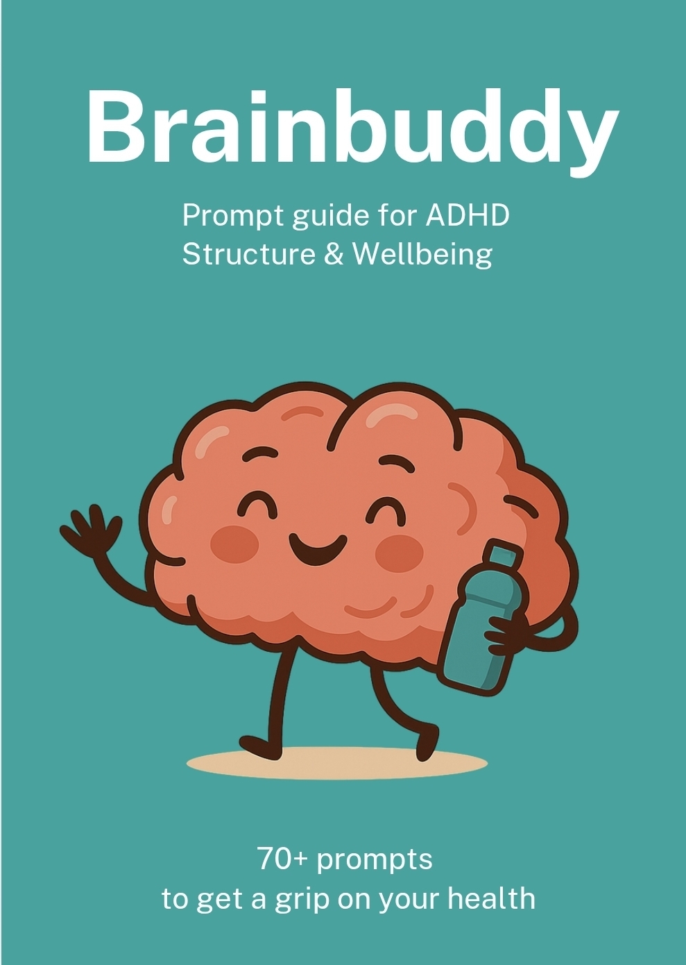 Brainbuddy - AI coach and prompt guide for adhd