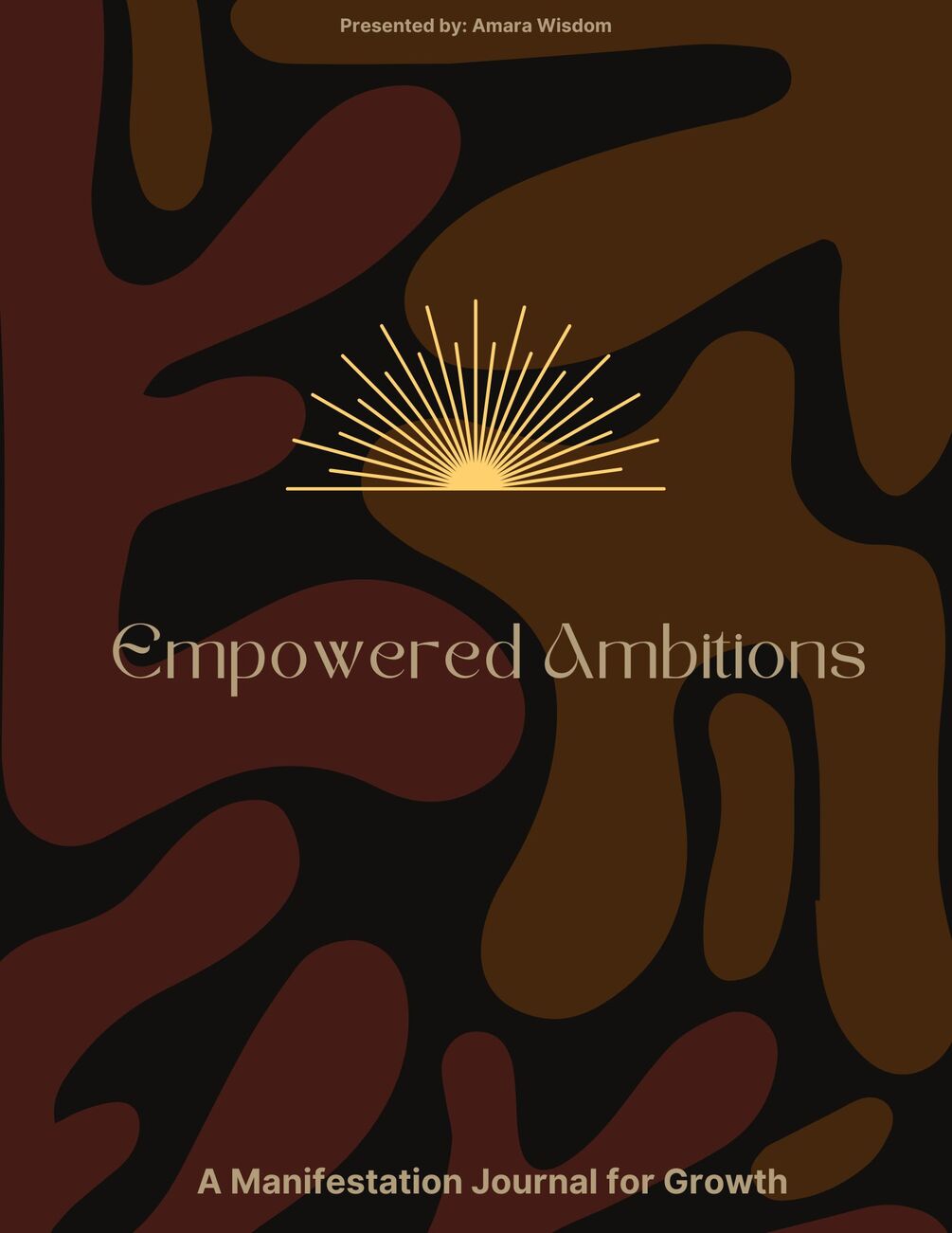 Empowered Ambitions