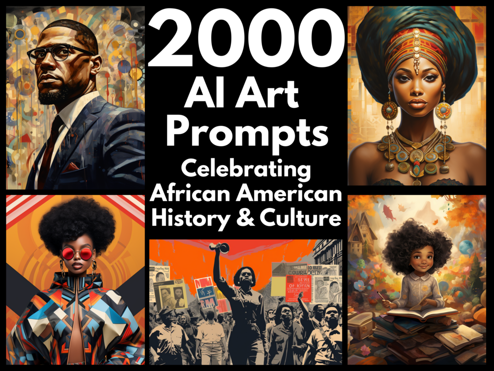 2000 AI Art Prompts: African American History & Culture | Unlimited ...