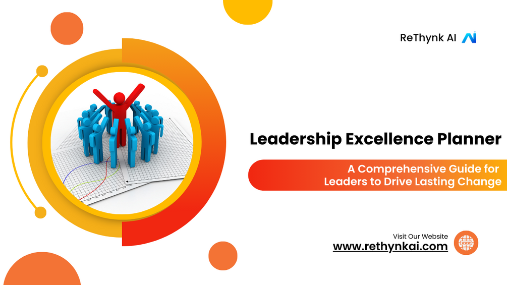 Leadership Excellence Planner – A Comprehensive Guide for Leaders to ...
