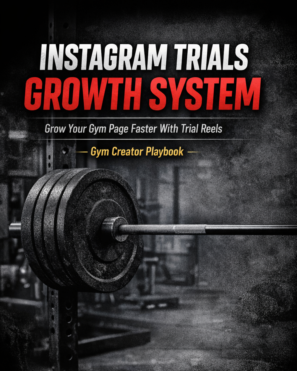 Instagram Trails Growth System for Gym Creators