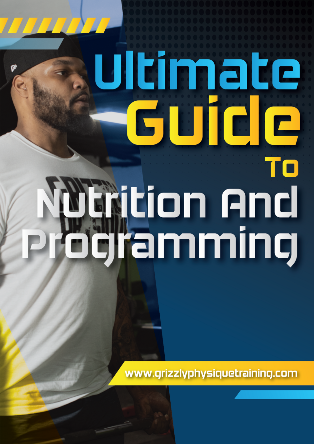 Ultimate Guide to Nutrition and Programming FREE COPY