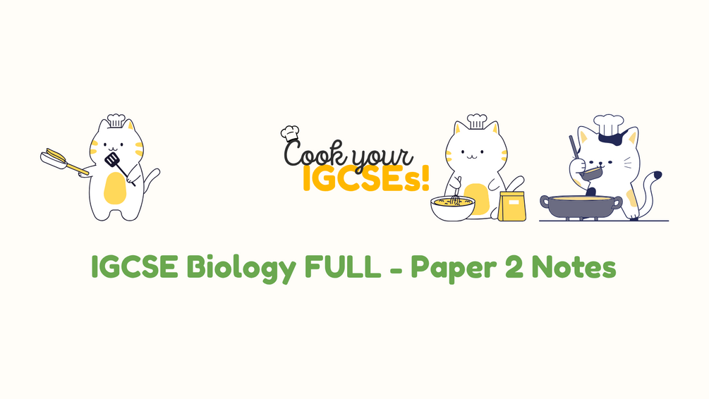 IGCSE Biology Unit-wise Revision Notes Paper 2