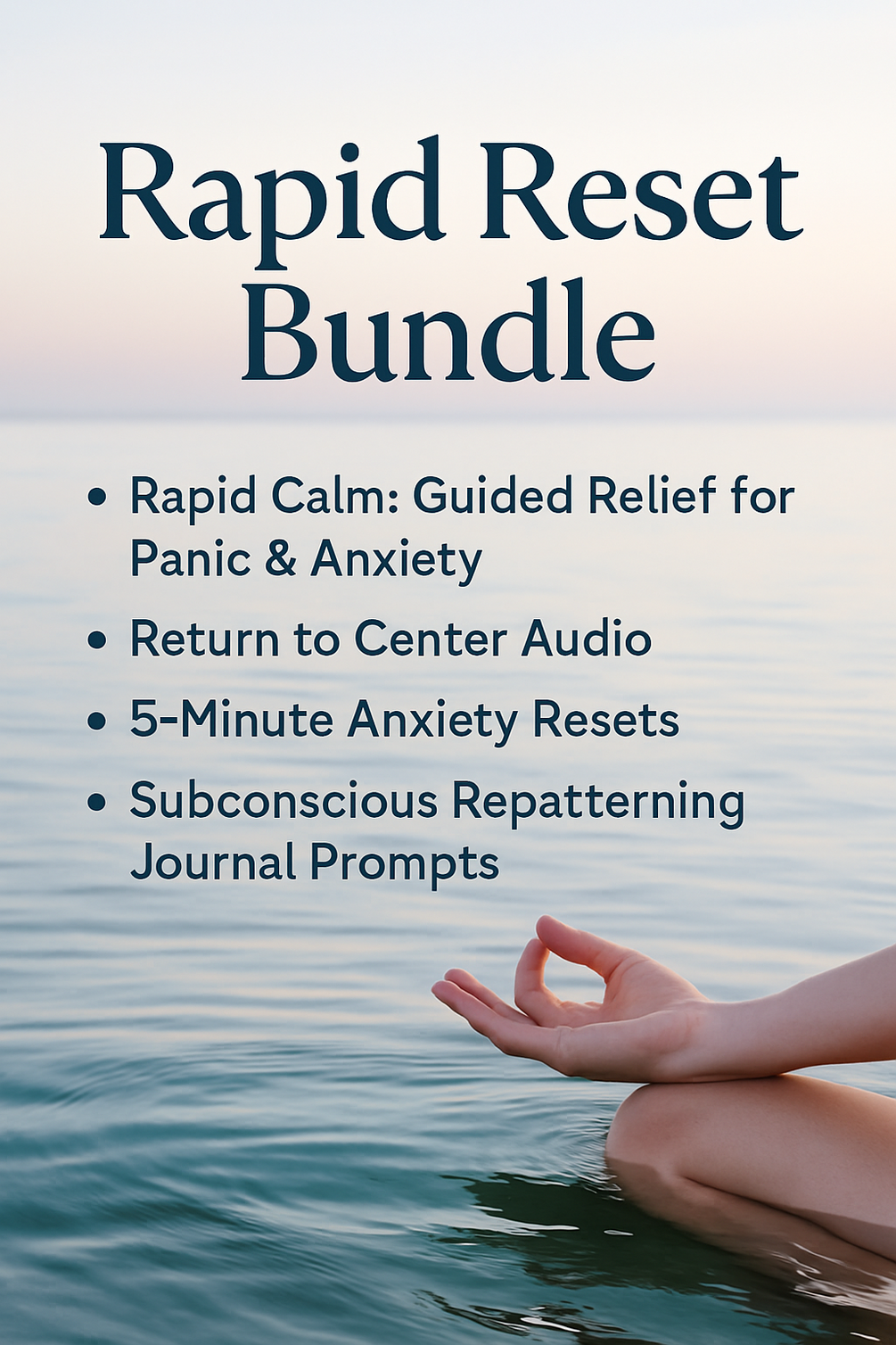 Rapid Reset Bundle – Anxiety Relief PDF Set