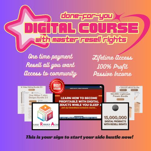 DONE-FOR -YOU Digital Course with PLR & MMR Rights