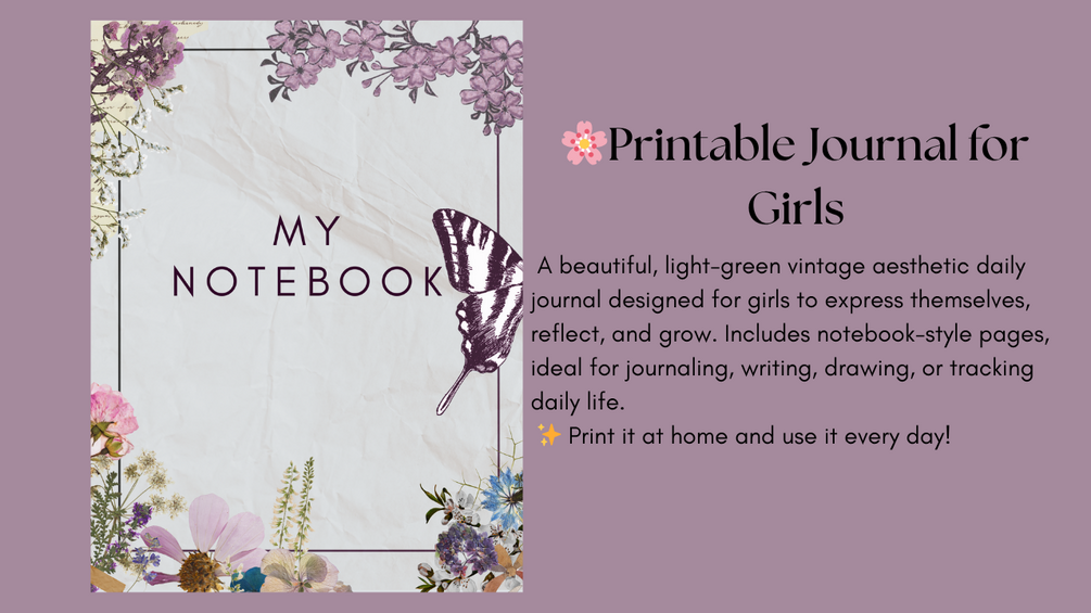 My Notebook: A Journal for Girls