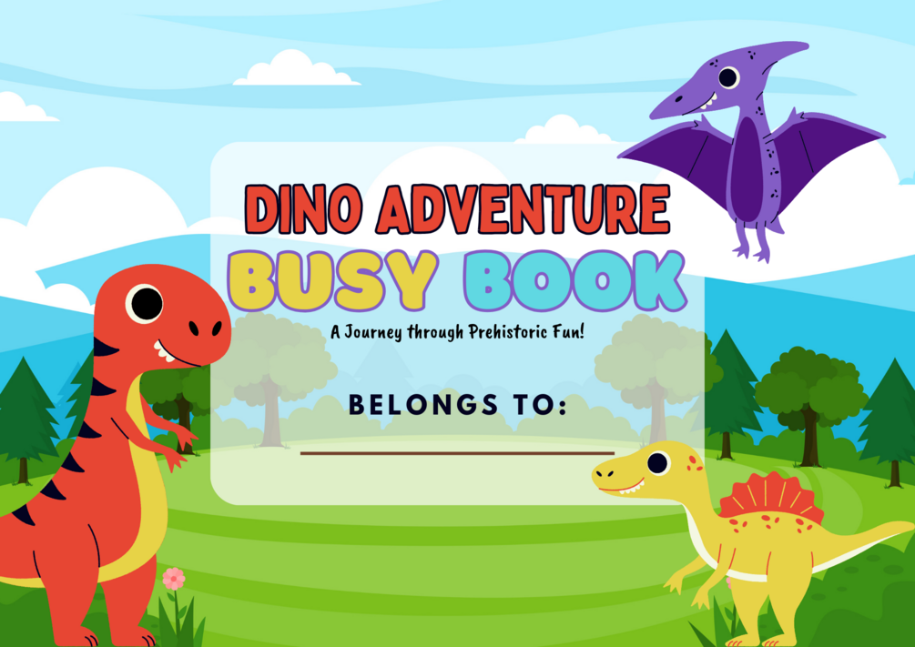 Dino Adventure Busy Book - A Journey through Prehistoric Fun! | Busy ...