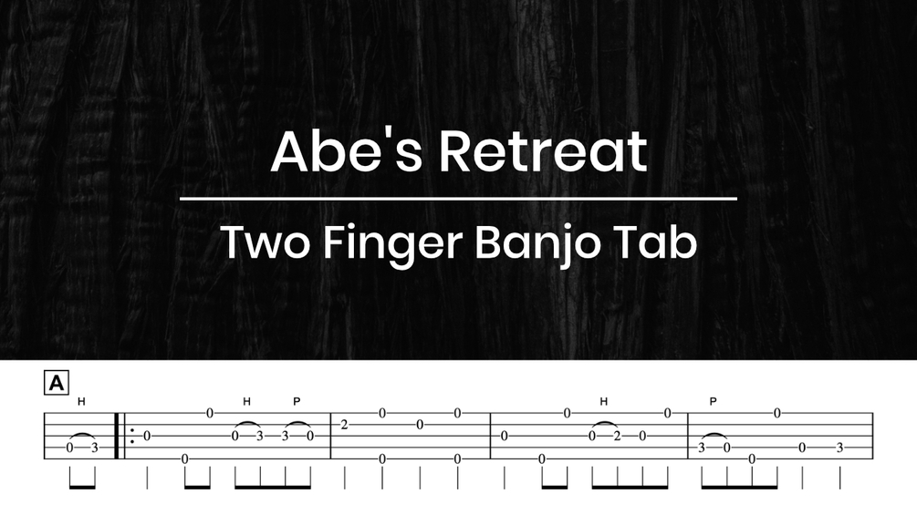 Abe's Retreat - Two Finger Banjo Tab
