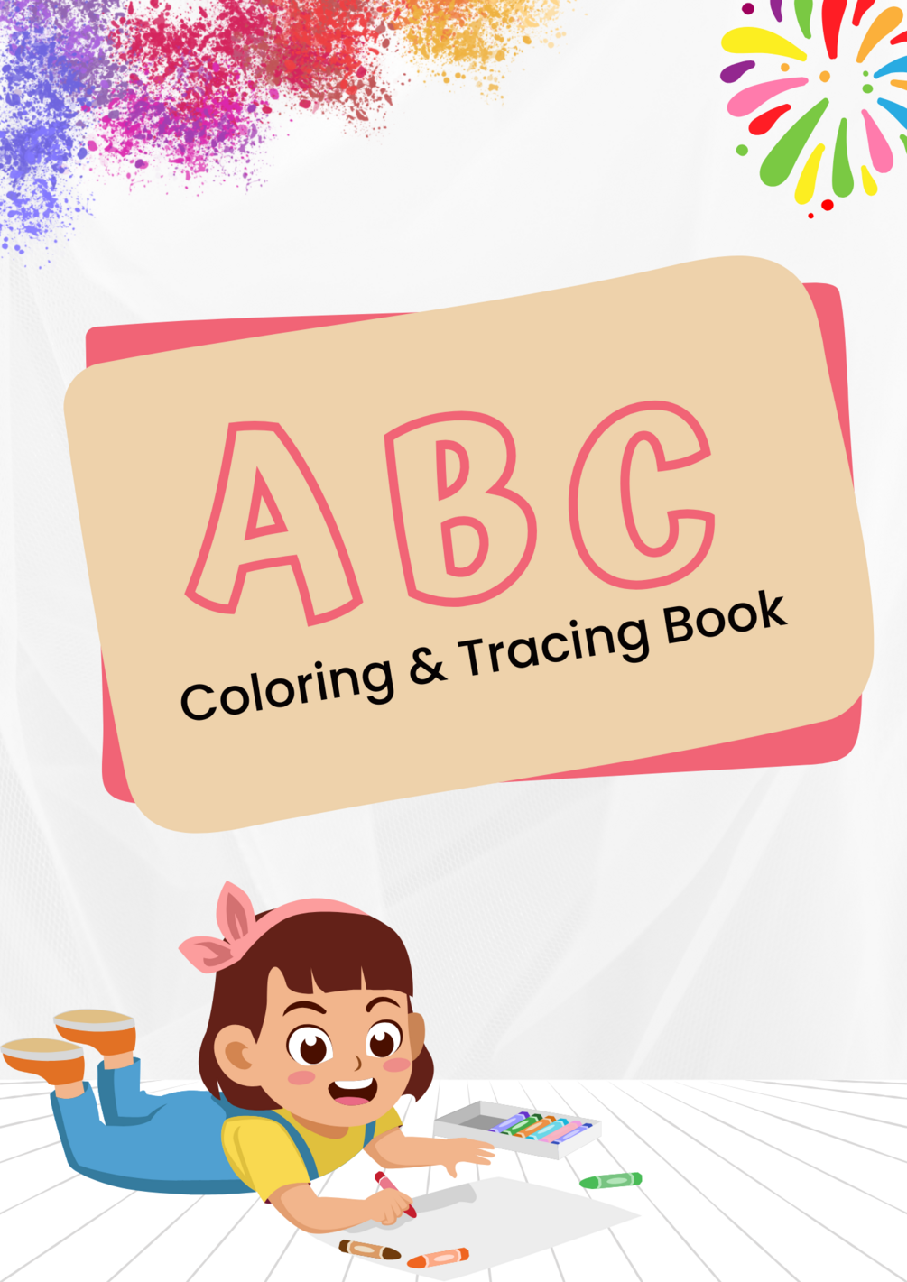 Alphabets Coloring & Tracing Book for Kids