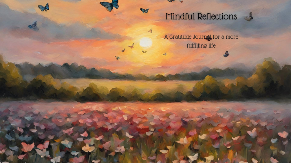 Mindful Reflections Gratitude Journal