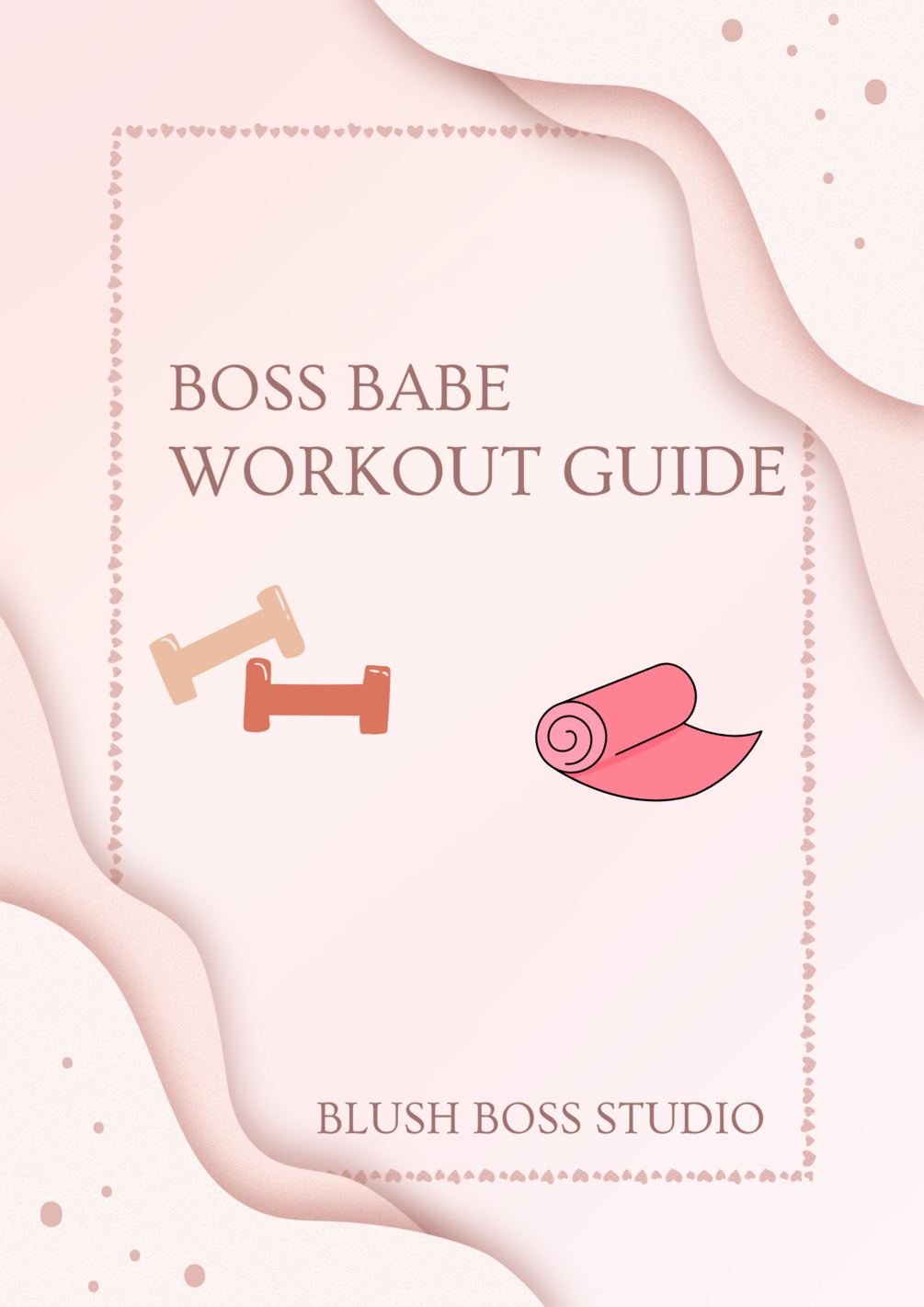 Boss Babe Workout Guide
