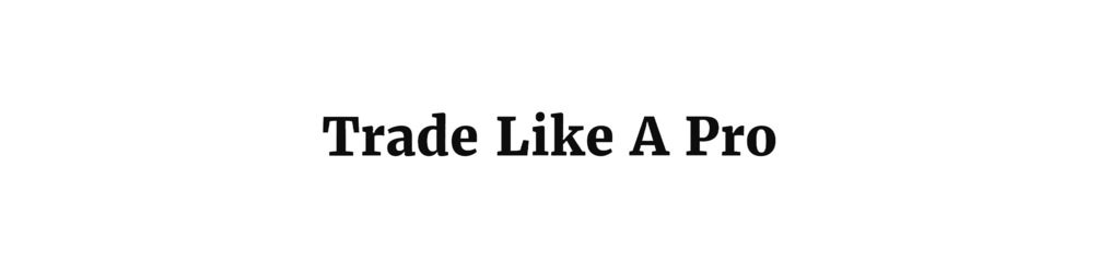 Trade Like A Pro （Bespoke）