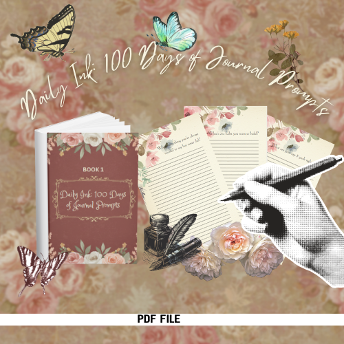 Daily Ink: 100 Days of Journal Prompts (Book 1)