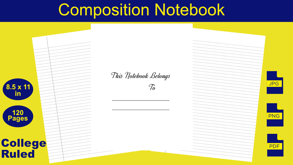 Composition Notebook 8.5" x 11"College Ruled Interior for KDP (120 pages)