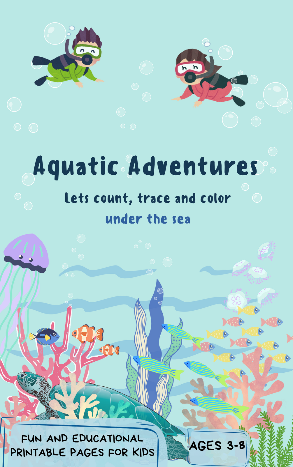 Aquatic Adventures Activity Book for Kids (Ages 3-8)