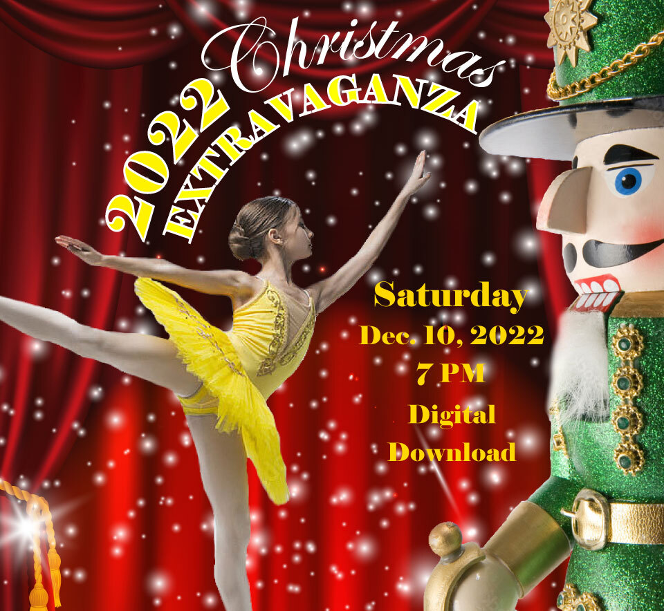 2022 Christmas Extravaganza [Digital Download] - Saturday, December 10, 7PM