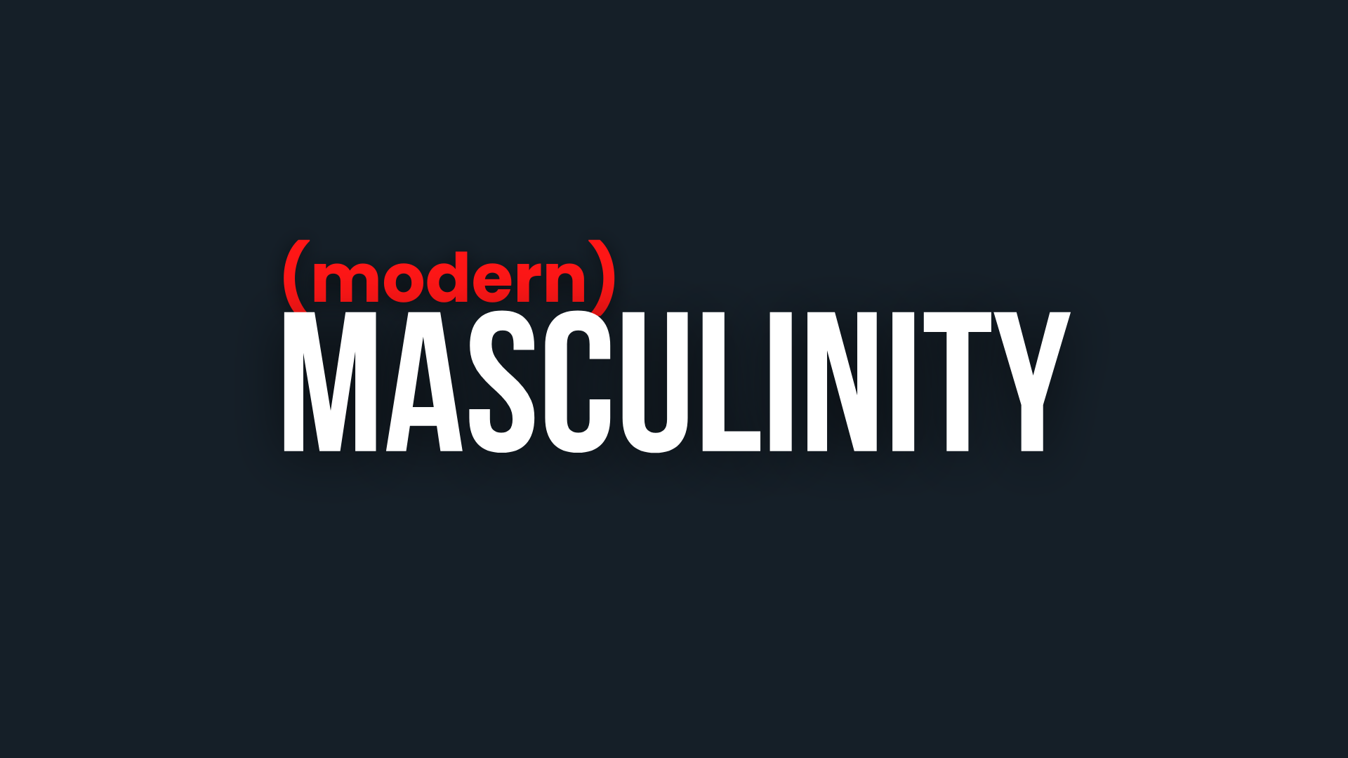 Pre-Order: Modern Masculinity