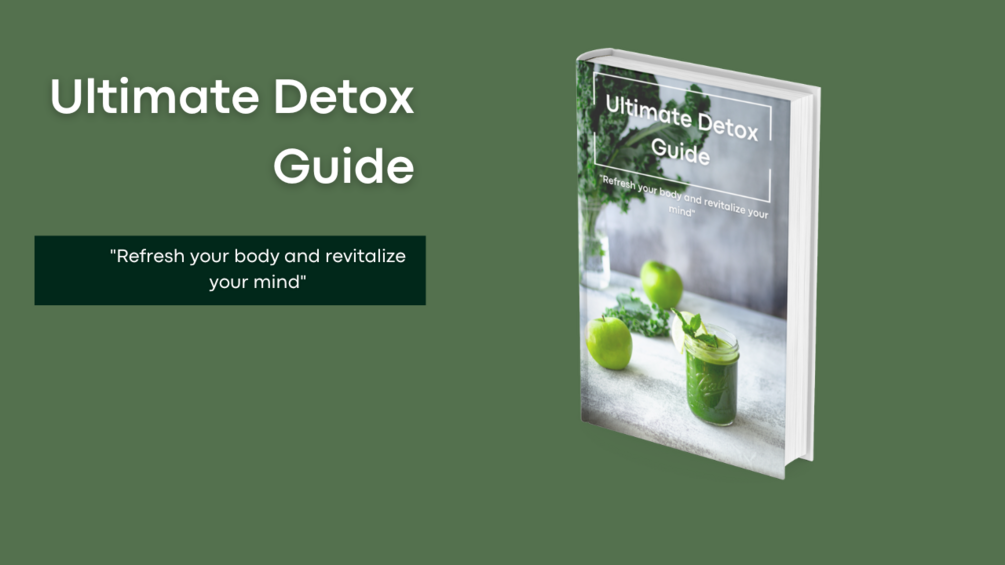 Ultimate Detox Guide