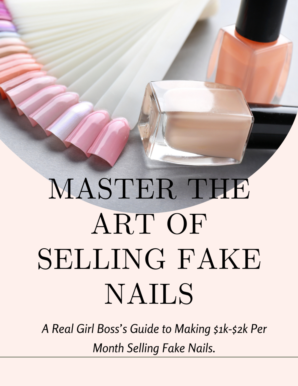 Master The Art of Selling Fake Nails