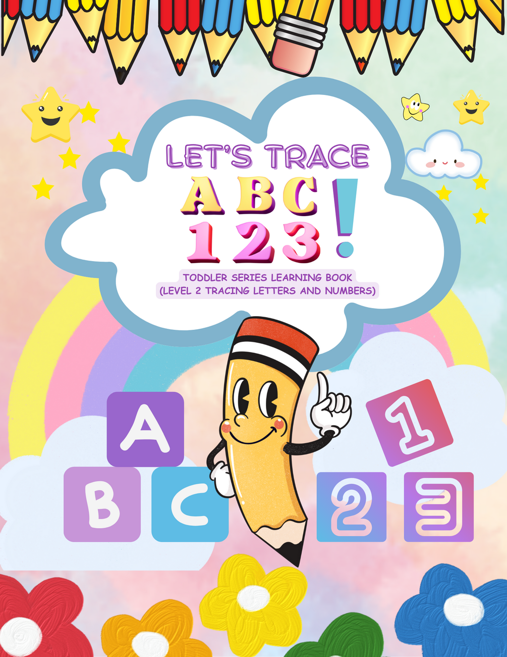 Toddler Series Learning Book (Level 2 Tracing Letters and Numbers)