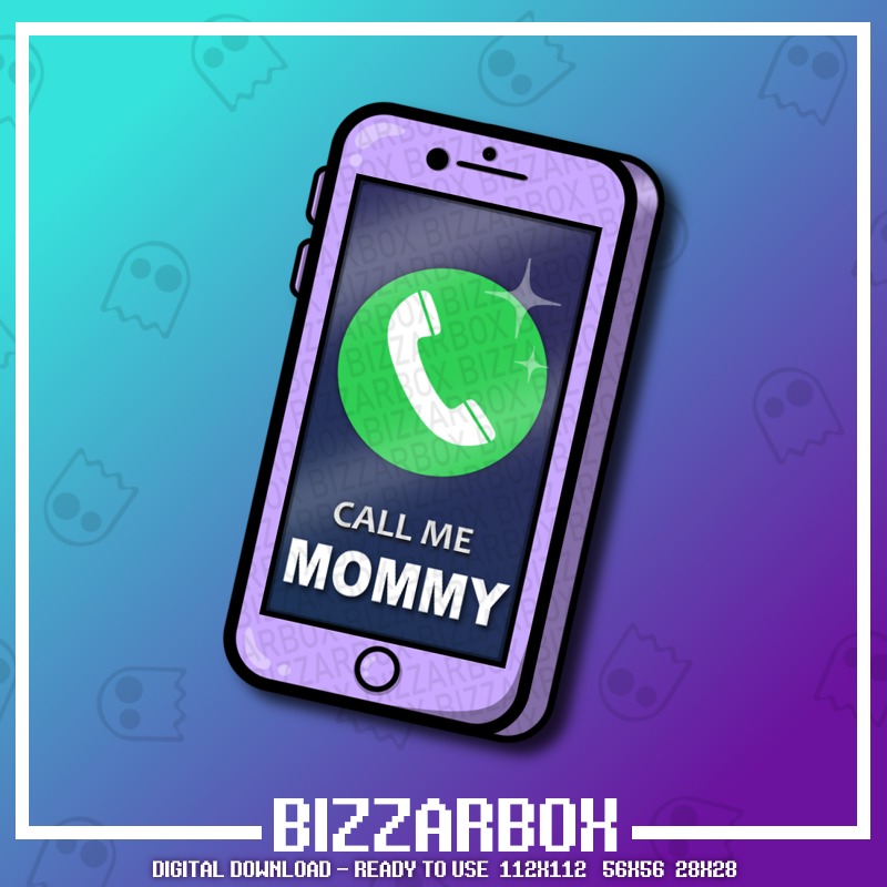 Streamer Emote: Call Me Mommy