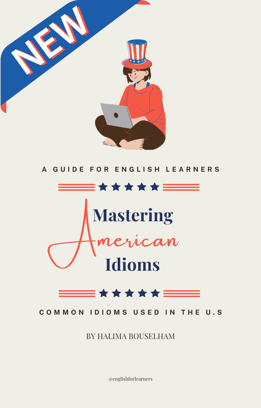 Mastering American Idioms: A Guide for English Learners