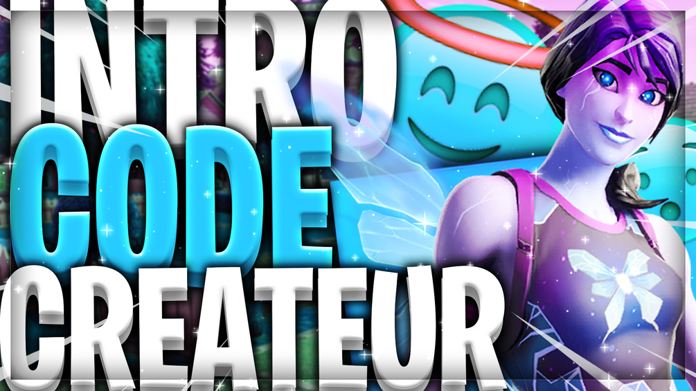 INTRO CODE CREATEUR