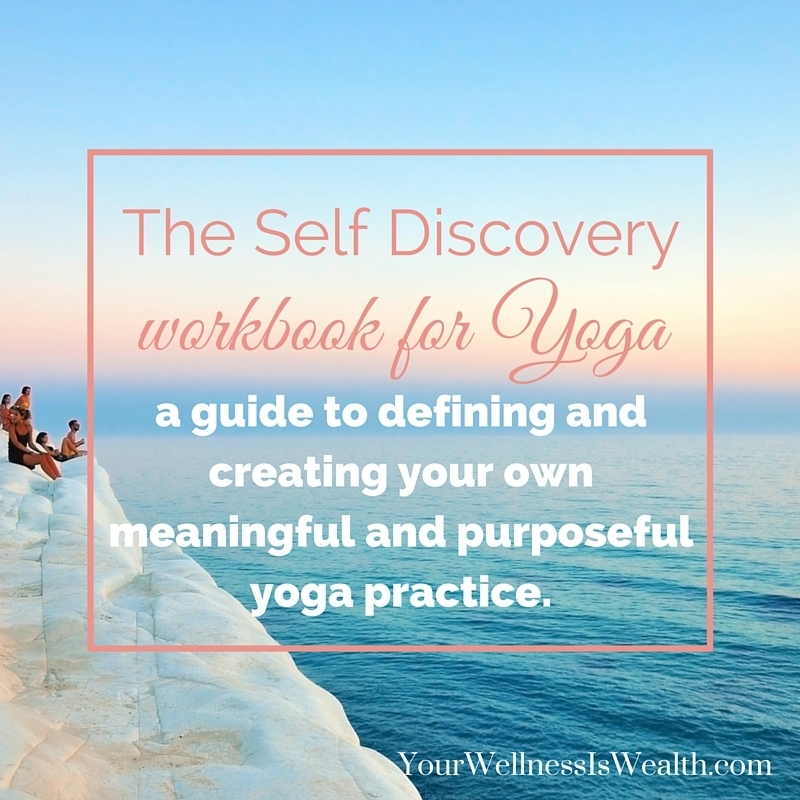 The Self Discovery Workbook for Yoga: A guide to defining your own ...