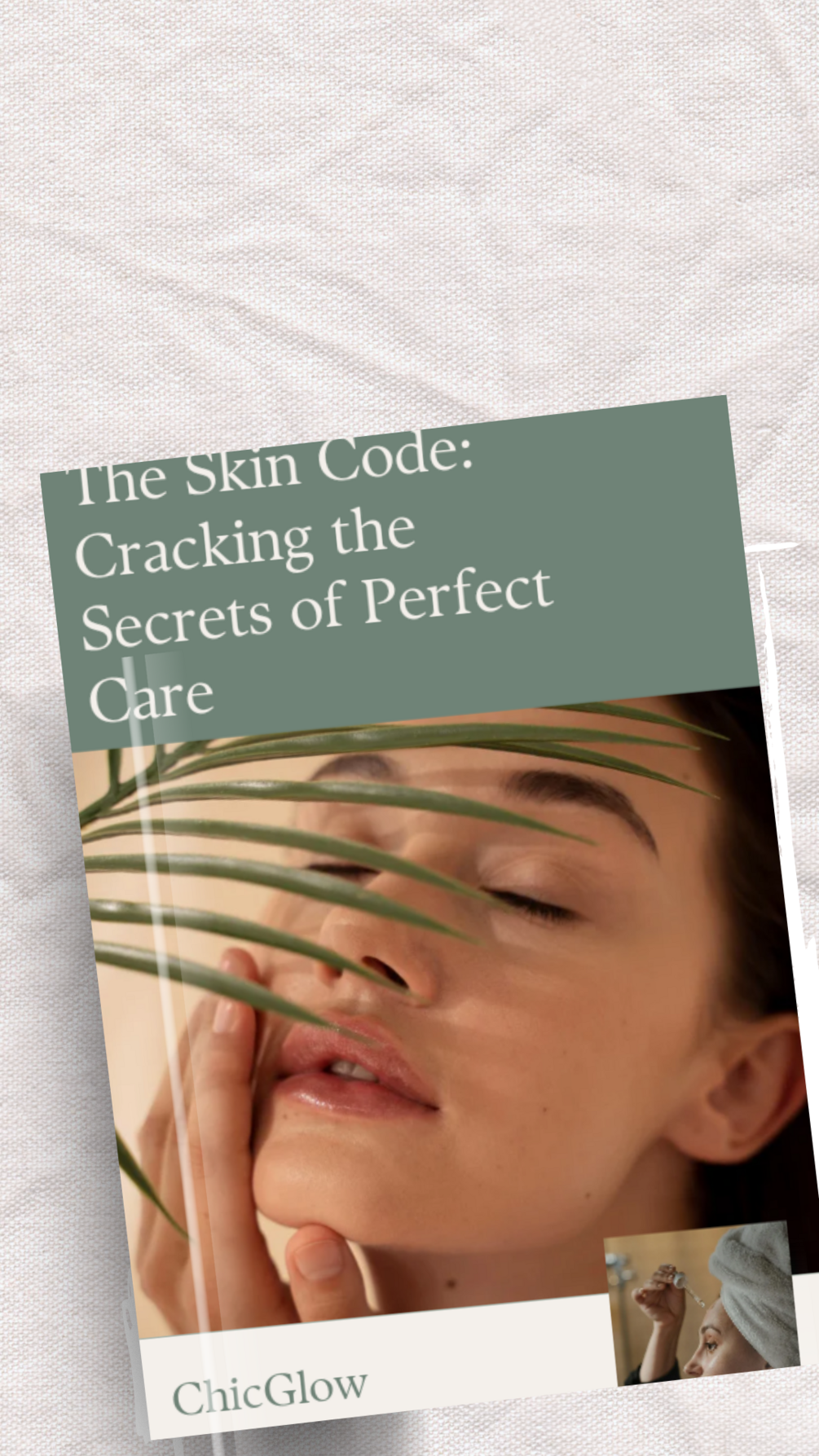 The Skin Code: Cracking the Secrets of Perfect Care
