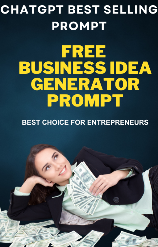 Business Idea Generator Prompt