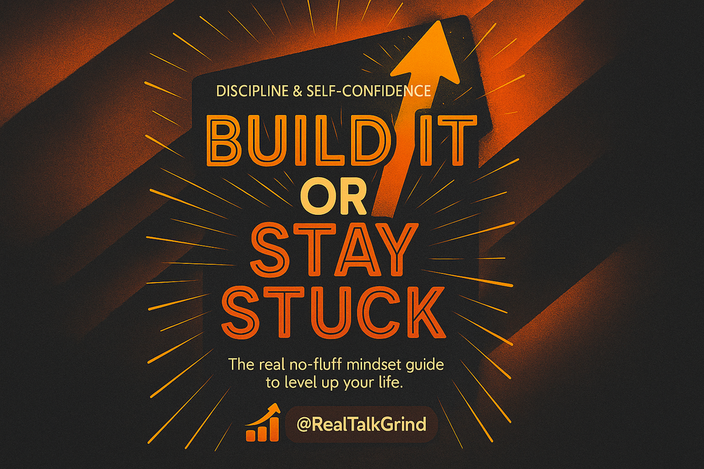 Build It or Stay Stuck